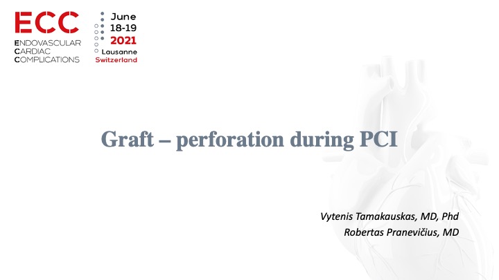 Graft – perforation during PCI - ECC Congress